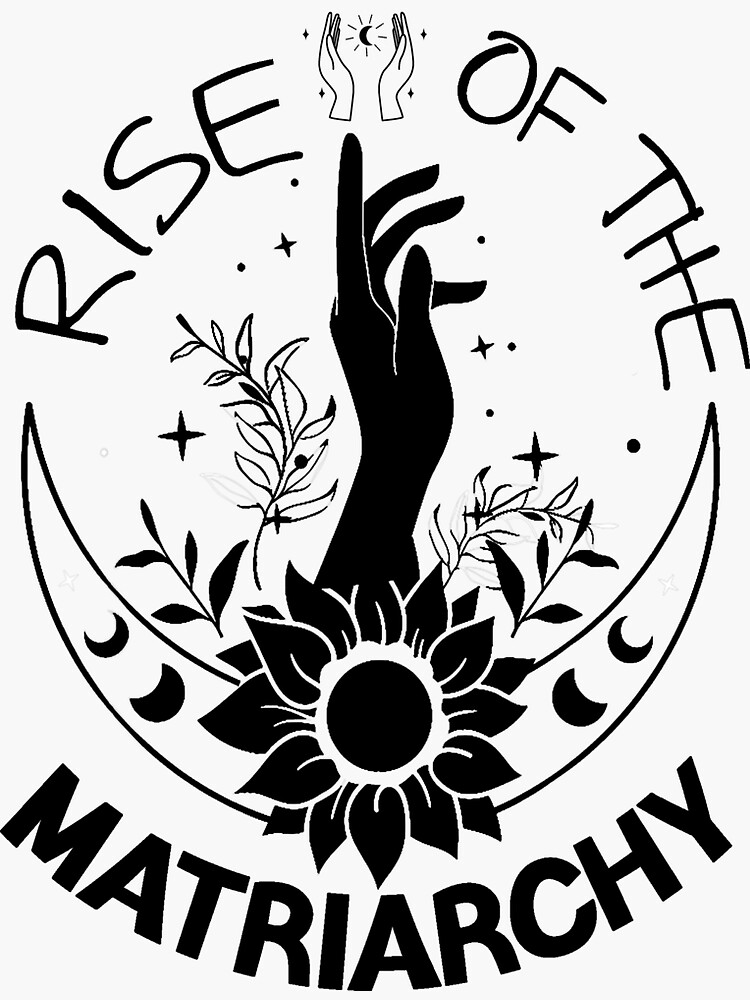 "Rise Of The Matriarchy" Sticker for Sale by HassaneGribi | Redbubble