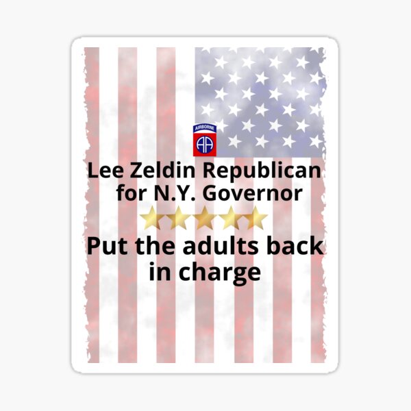"Lee Zeldin for NYS Governor" Sticker for Sale by rocklegends99 | Redbubble