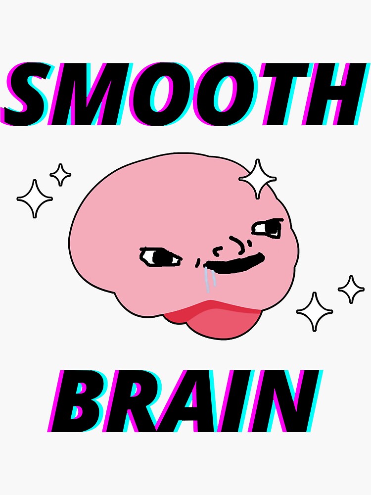 "SMOOTH BRAIN Wojak" Sticker for Sale by RUIGE236 | Redbubble