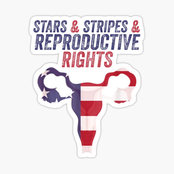 "Stars Stripes Reproductive Women's Rights" Sticker for Sale by ...