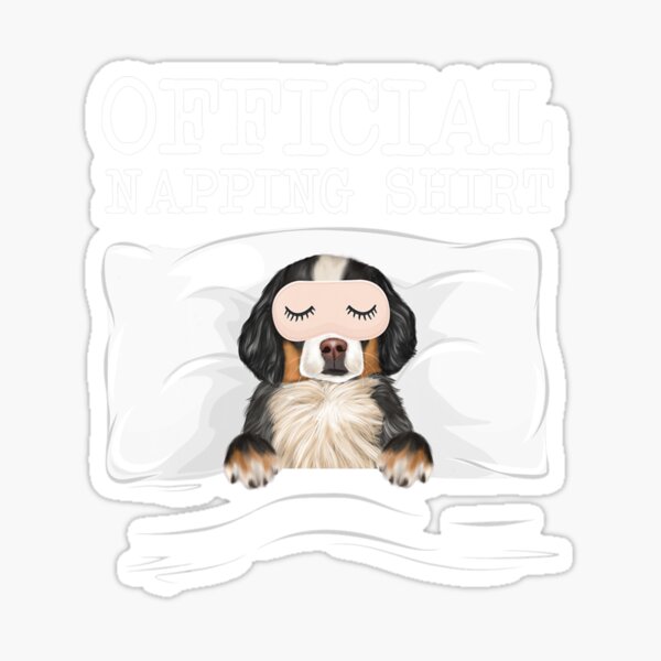 "Official Napping Sleeping Bernese Mountain Dog" Sticker for Sale by ...