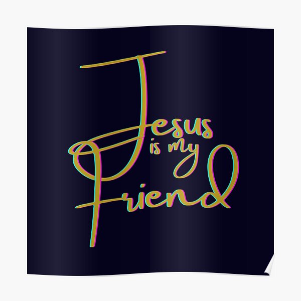 "Jesus is My Friend | Jesus Loves Me and You So Much | My Rock and My ...