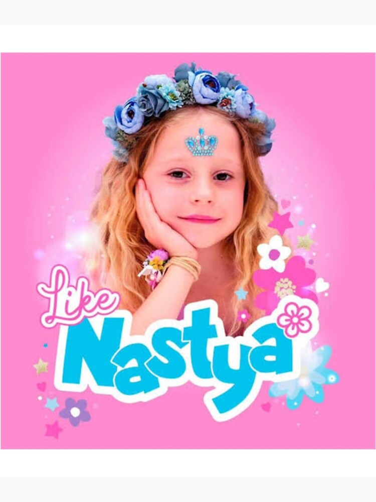"Like Nastya " Poster for Sale by MeganWilhelm3 | Redbubble