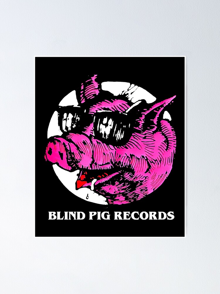"Vintage 90s Blind Pig Records 90s blind pig records" Poster for Sale ...