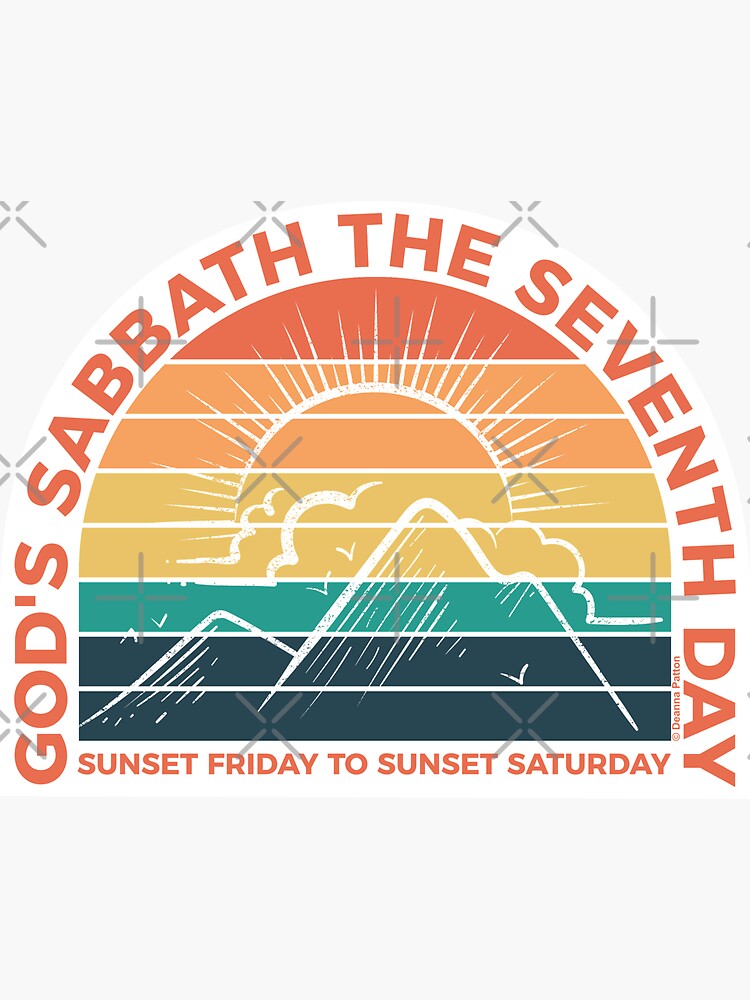 "God’s Sabbath The Seventh Day - Sunset Friday To Sunset Saturday ...