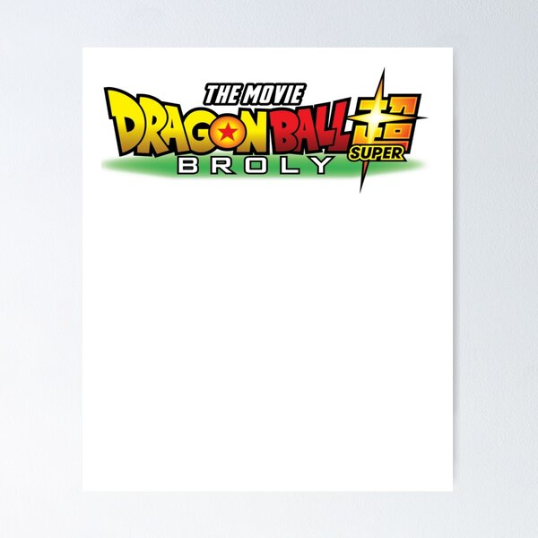 "Broly dragonball logo" Poster for Sale by Tien690 | Redbubble