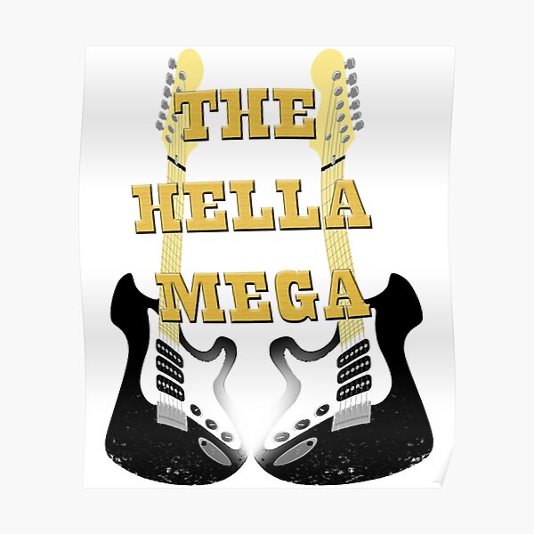 "The Hella Mega Tour" Poster for Sale by DobbinsStored | Redbubble