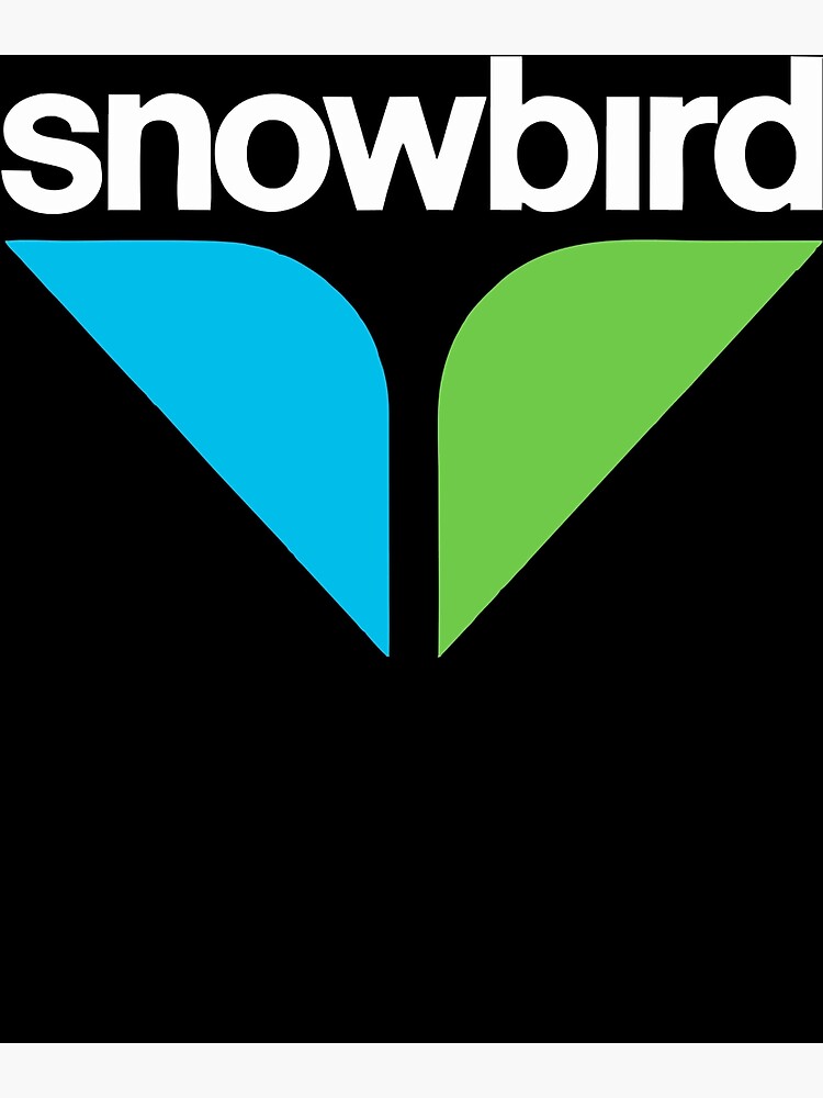 "Snowbird Logo Merchandise " Poster for Sale by EyobOzburn | Redbubble