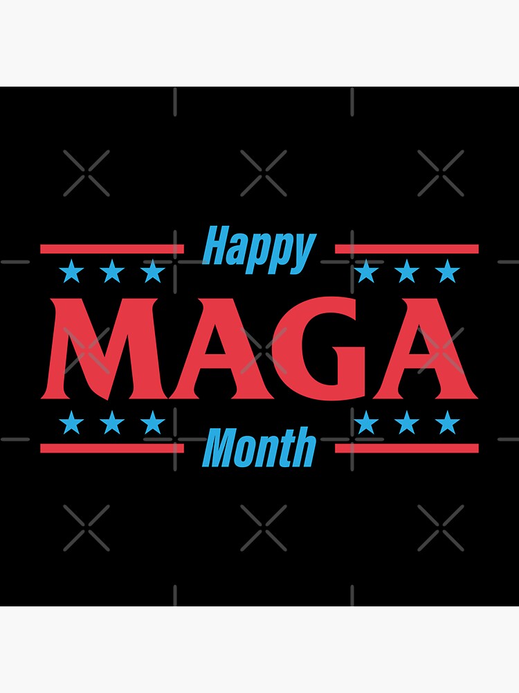 Happy Maga Month July Patriotic American Sticker For Sale By Heartworx Redbubble