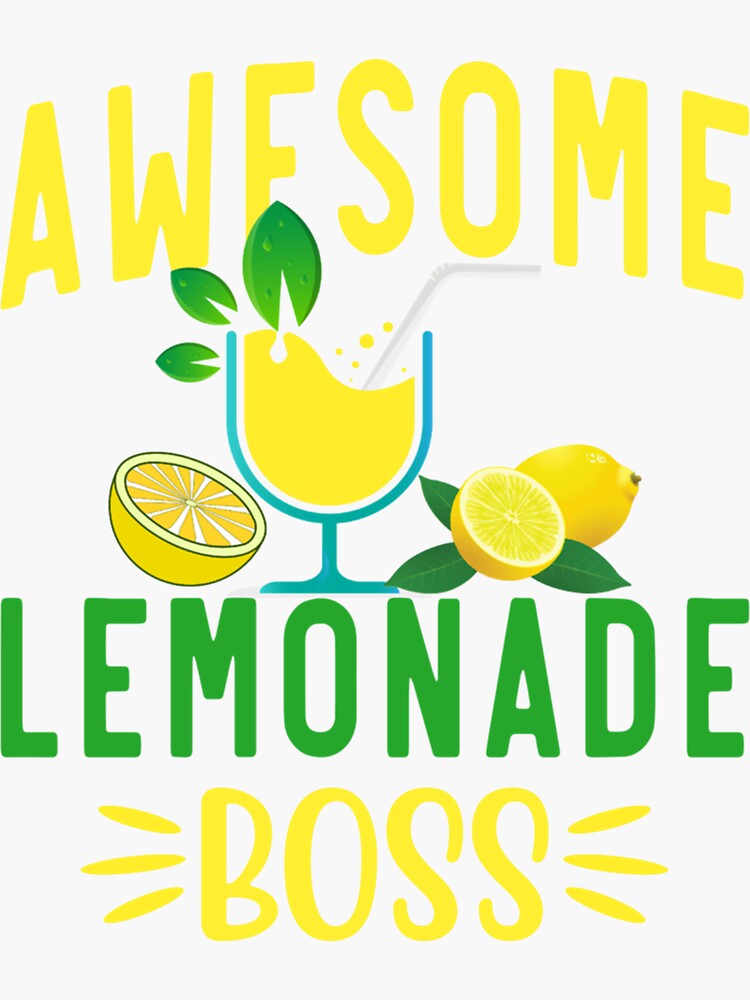 "Awesome Lemonade Boss For Lemonade " Sticker for Sale by ShopSofS1 ...