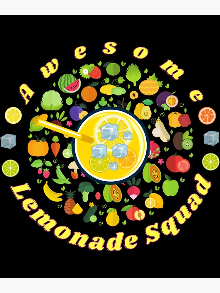 "Awesome Lemonade Squad " Poster for Sale by ShopSofS1 | Redbubble