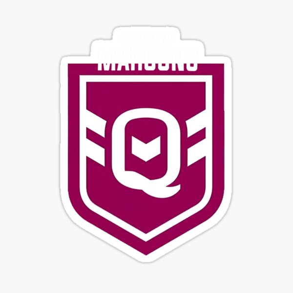 "Queensland Maroons a Queensland Maroons a Queensland Maroons " Sticker ...