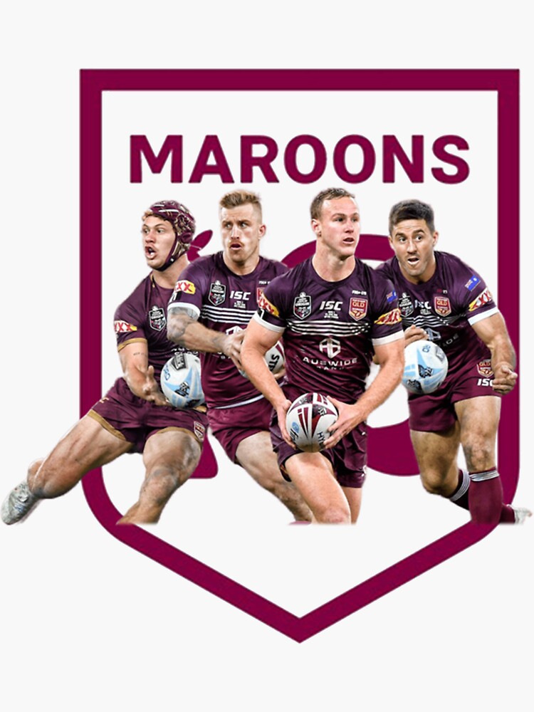 "Queensland Maroons a Queensland Maroons a Queensland Maroons " Sticker ...