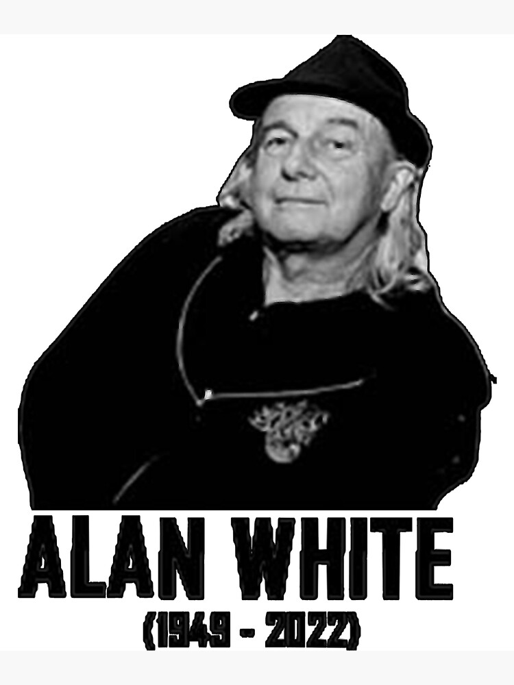 "Rest In Peace Alan White Dies At 72 vintage" Poster for Sale by ...