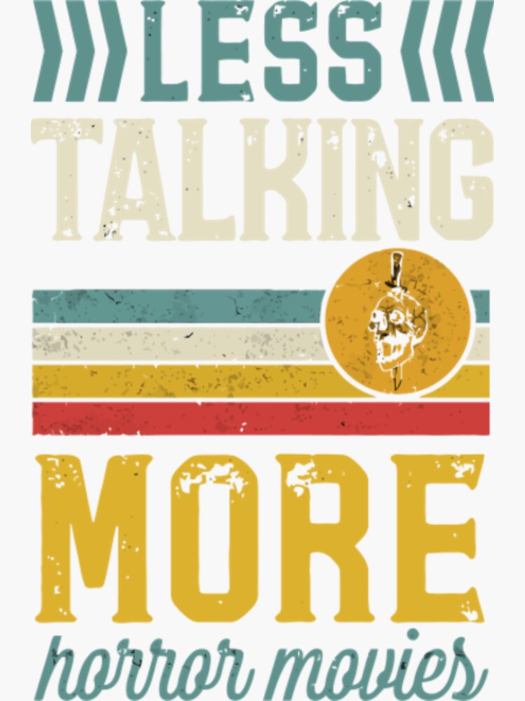 "Less Talking More Horror Movies Skull Vintage Funn" Sticker for Sale ...