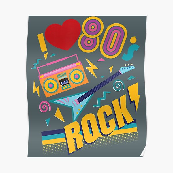 "80S 80Ies Eighties Retro Party Rock Flashback" Poster for Sale by ...