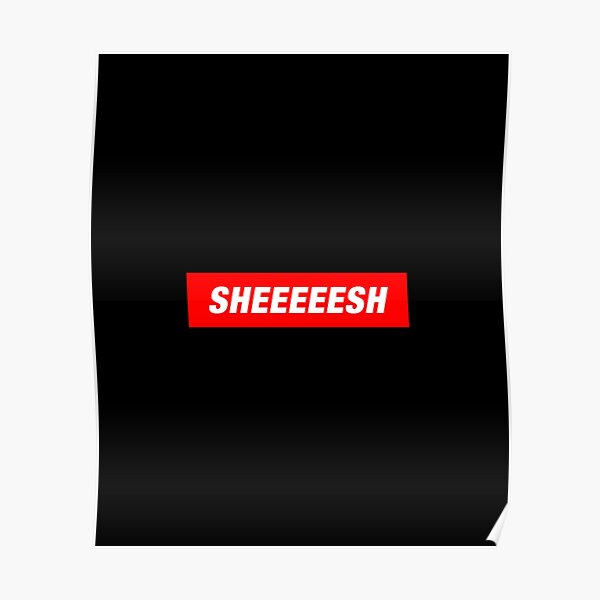 "Sheeeeesh Gift Meme wow cool Red Box Design Typography " Poster for ...