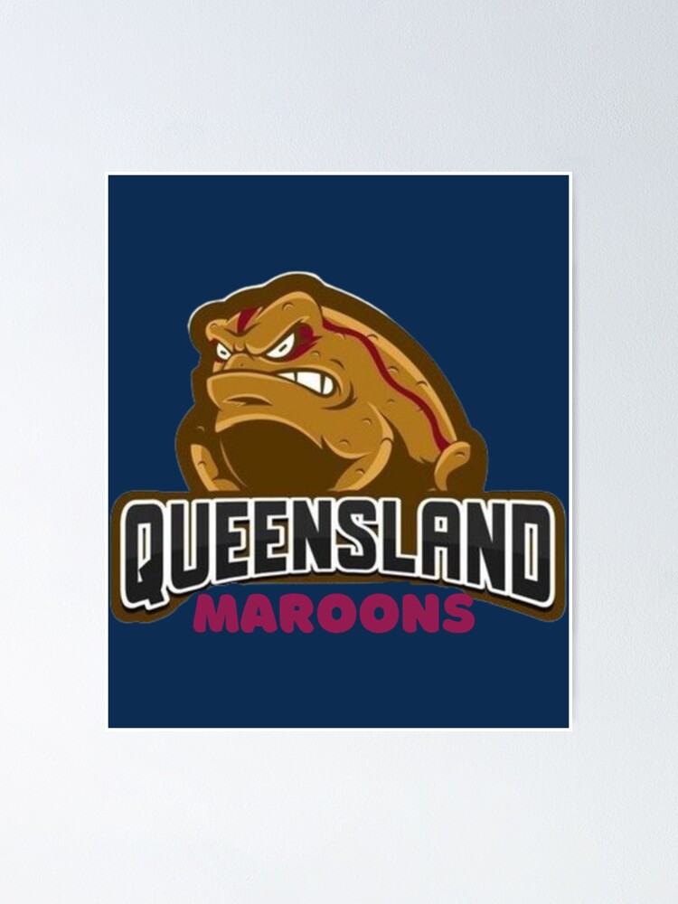 "Queensland Maroons-Mascot " Poster for Sale by OBBCollections | Redbubble
