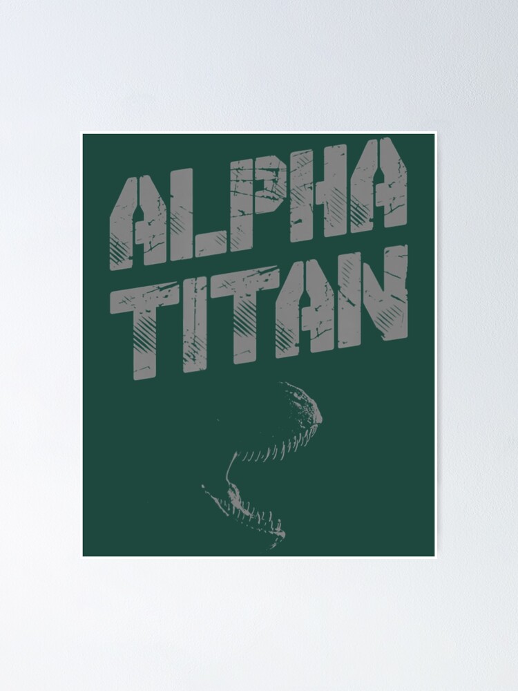 "Alpha Titan Kaiju Monster Alpha Titan Class Japanese Monster" Poster ...