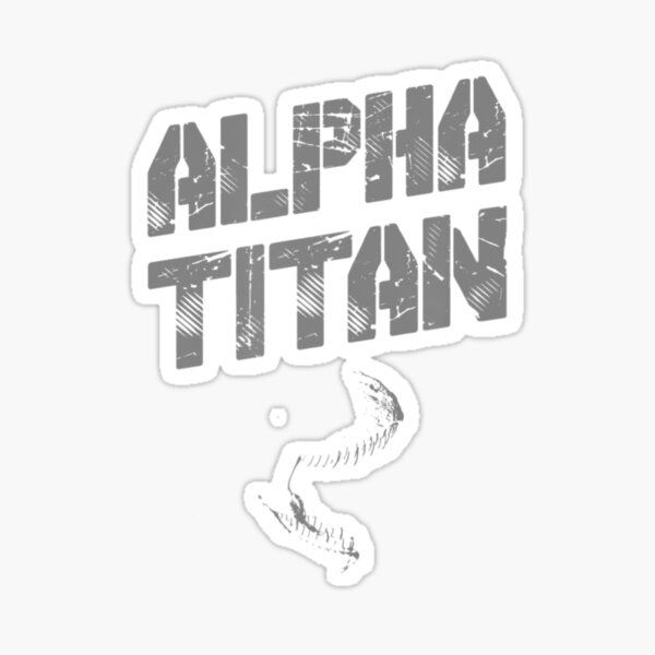 "Alpha Titan Kaiju Monster Alpha Titan Class Japanese Monster" Sticker ...