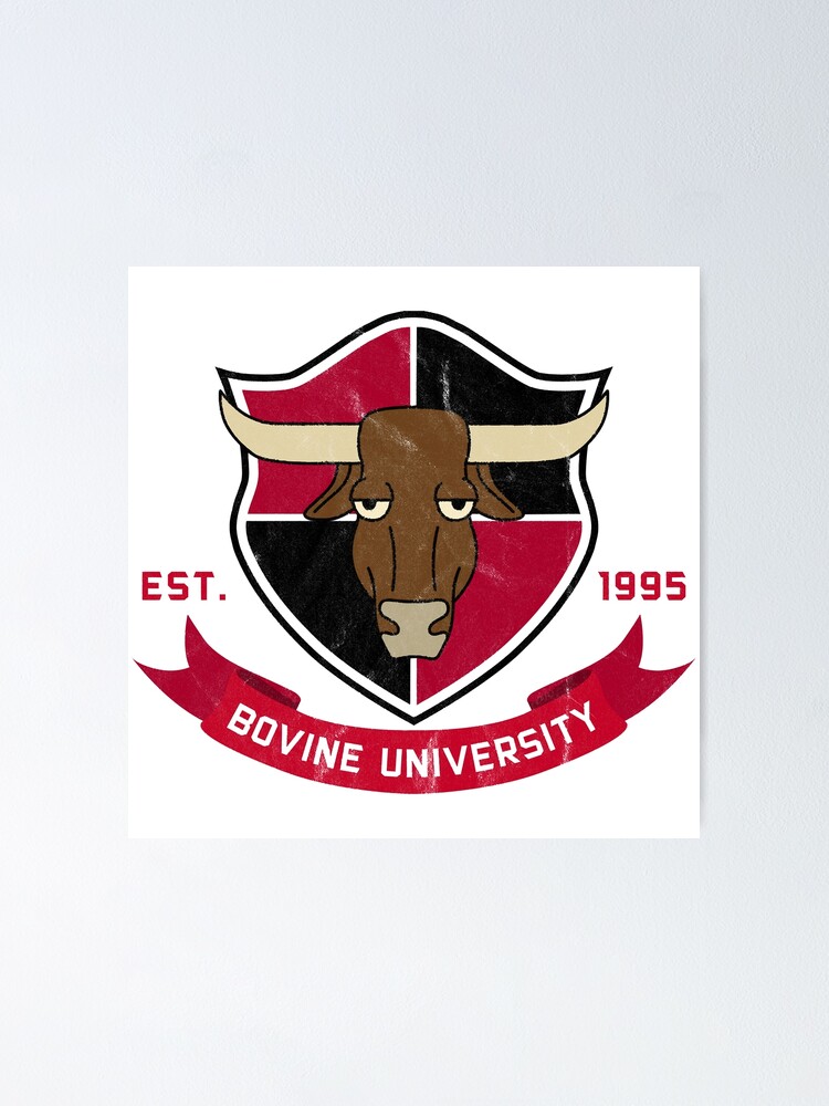 "Bovine University Logo Sticker" Poster for Sale by Amethyste28 | Redbubble