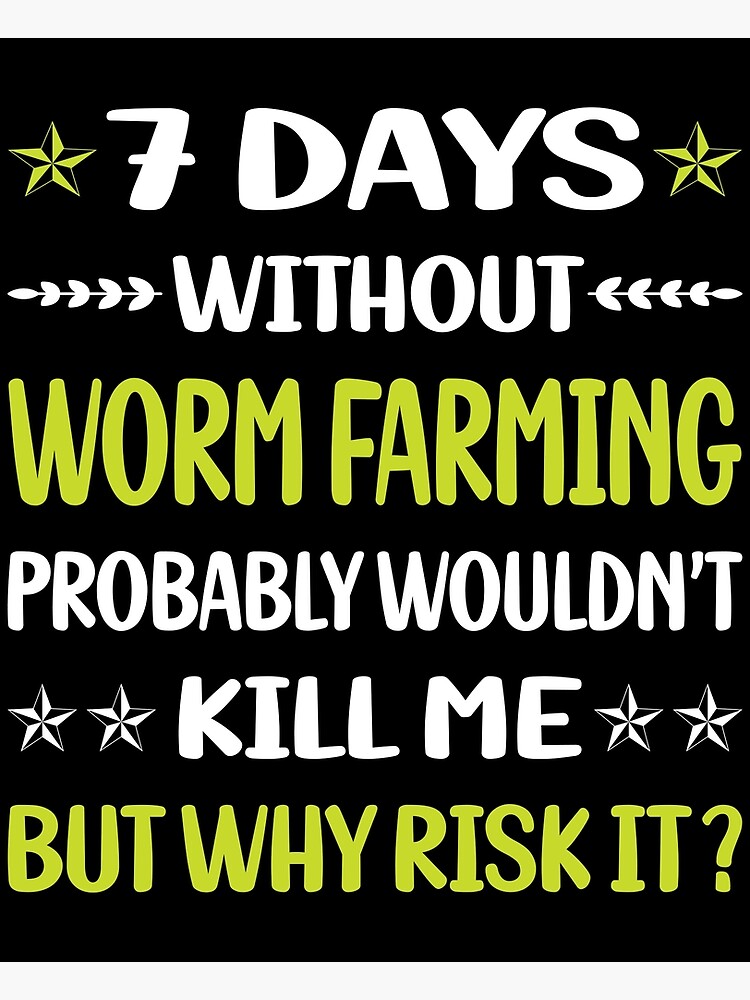 "7 Days Without Worm Farming Farmer Vermiculture Vermicompost ...