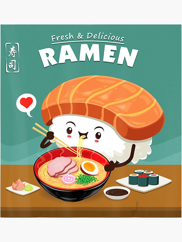 "Awesome Delicious Ramen Lover And Sushi Lover" Sticker for Sale by ...