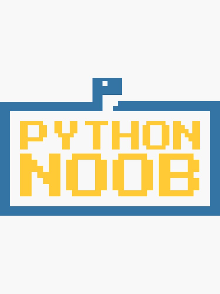 "Python Noob - For the proud python beginners!" Sticker for Sale by ...