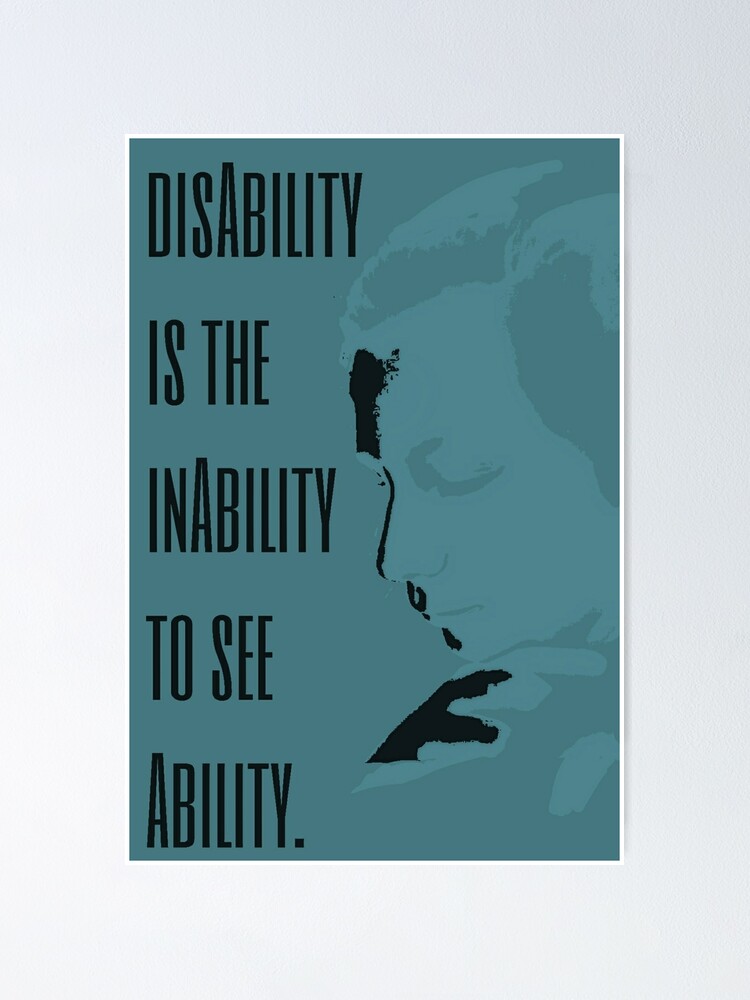 "Disability Is The Inability to See Ability. Autism Style 17" Poster ...