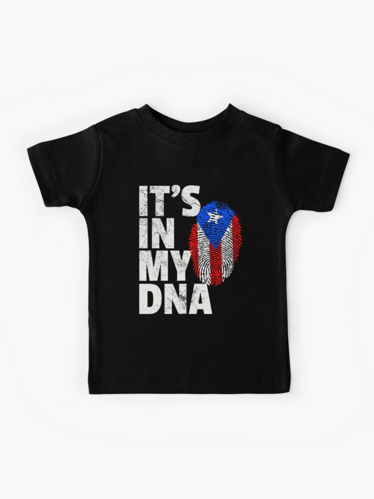 "IT'S IN MY DNA Puerto Rico Rican Flag T Shirt Men Women Kids" Kids T ...