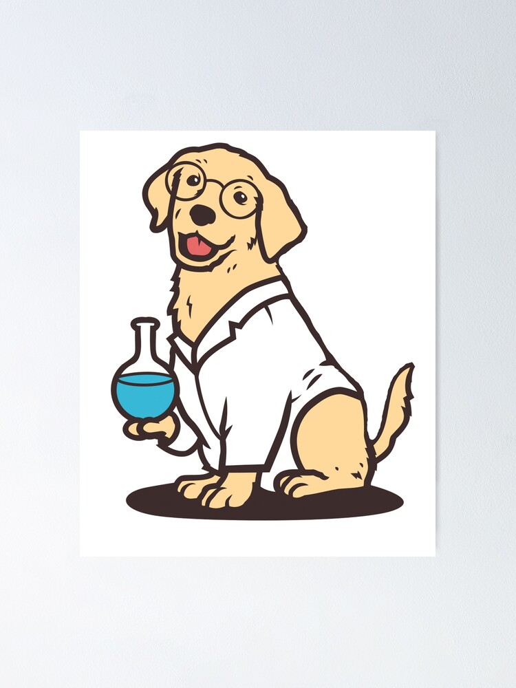 "Science Lab -Chemistry Dog Meme -science dogg" Poster for Sale by ...