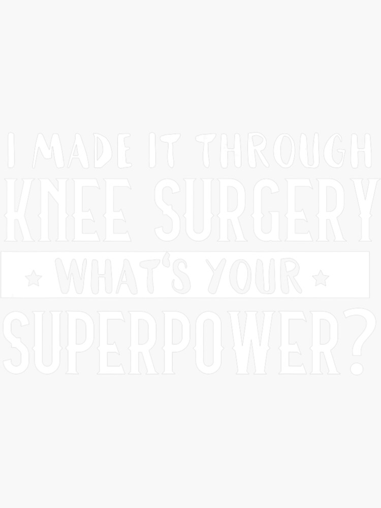 "Bionic Knee Surgery Replacement Rehab Hospital" Sticker for Sale by ...