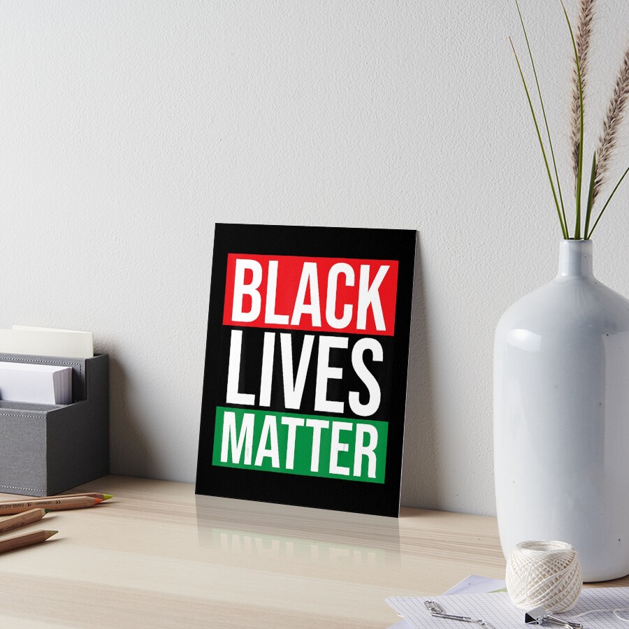 "Black Lives Matter Blm With Pan-African Flag Colors" Art Board Print ...