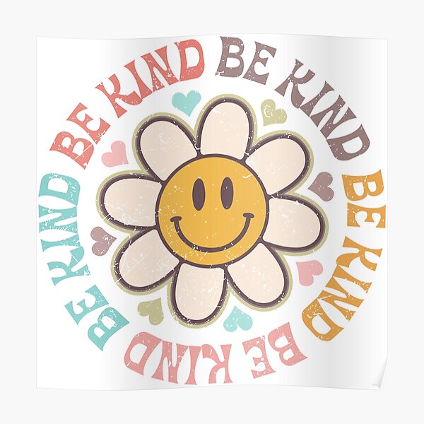 "Retro Be Kind Smiley Face Daisy" Poster for Sale by kubilayilhan ...