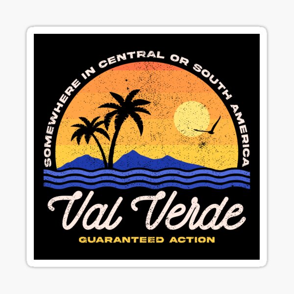 "Visit Val Verde - 80s Movies" Sticker for Sale by sachpica | Redbubble