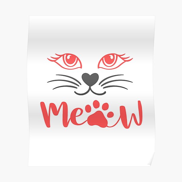 "meaw cat lovers" Poster for Sale by easyART4u | Redbubble