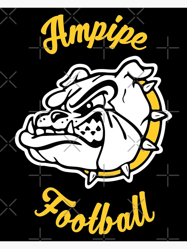 "Ampipe High School Bulldogs Mascot" Poster for Sale by readertmc ...