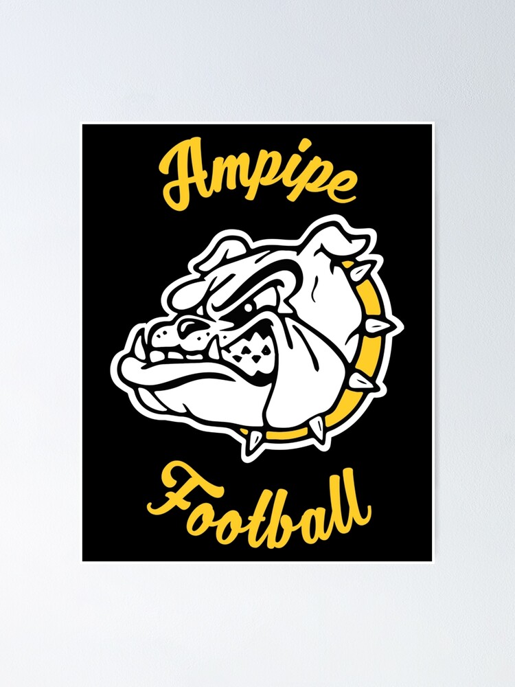 "Ampipe High School Bulldogs Mascot" Poster for Sale by readertmc ...