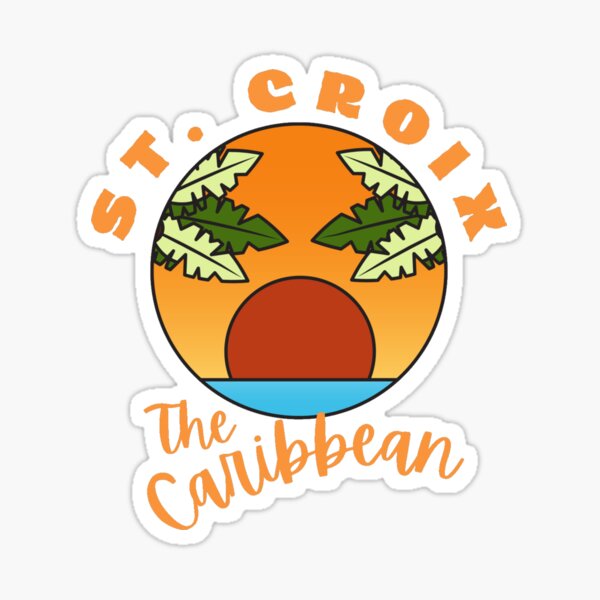 "Colorful St. Croix the Caribbean - Orange Text - Vacation / Cruise ...