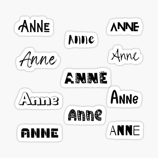 "Anne stickers in 10 different fonts" Sticker for Sale by magleen ...