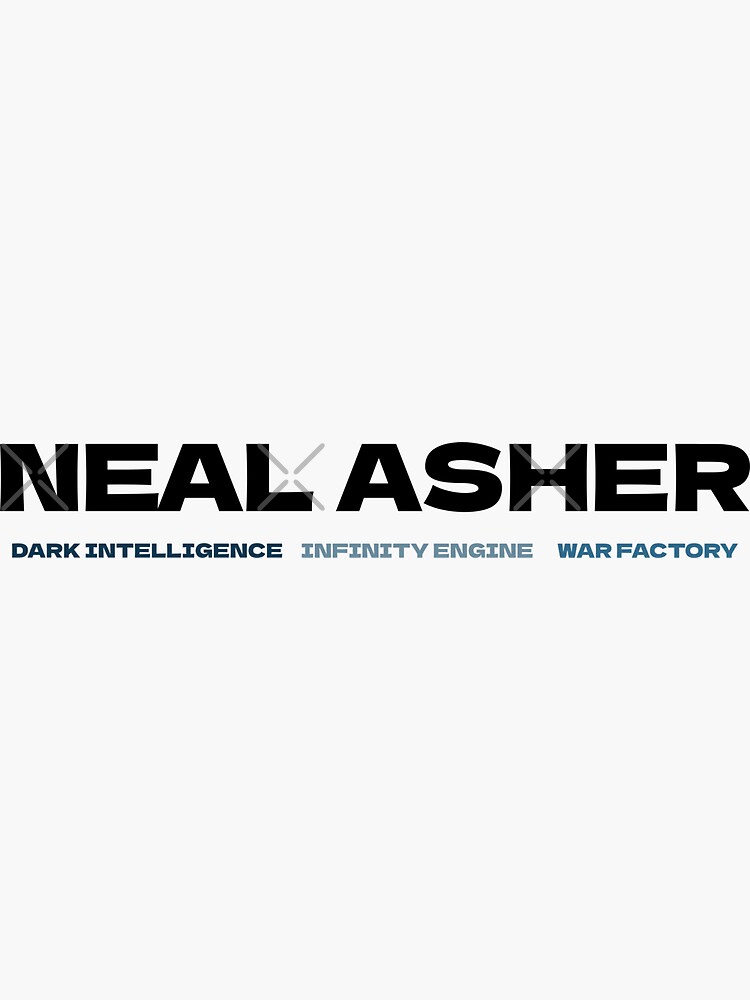 "neal asher | sticker " Sticker for Sale by eleanor27 | Redbubble