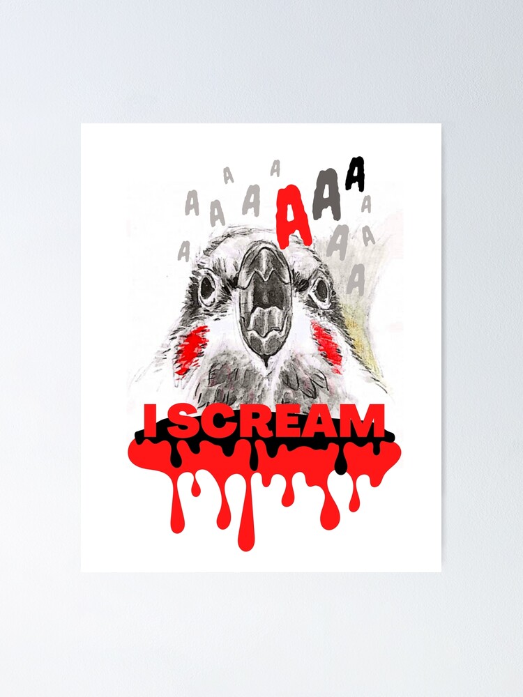 "SCREAMING PARROT " Poster for Sale by AideaA | Redbubble