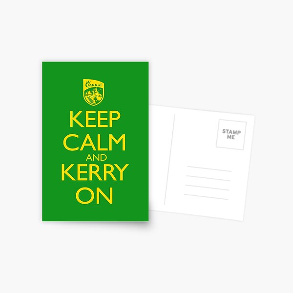 "Keep Calm & Kerry On (clean)" Postcard by travbos | Redbubble