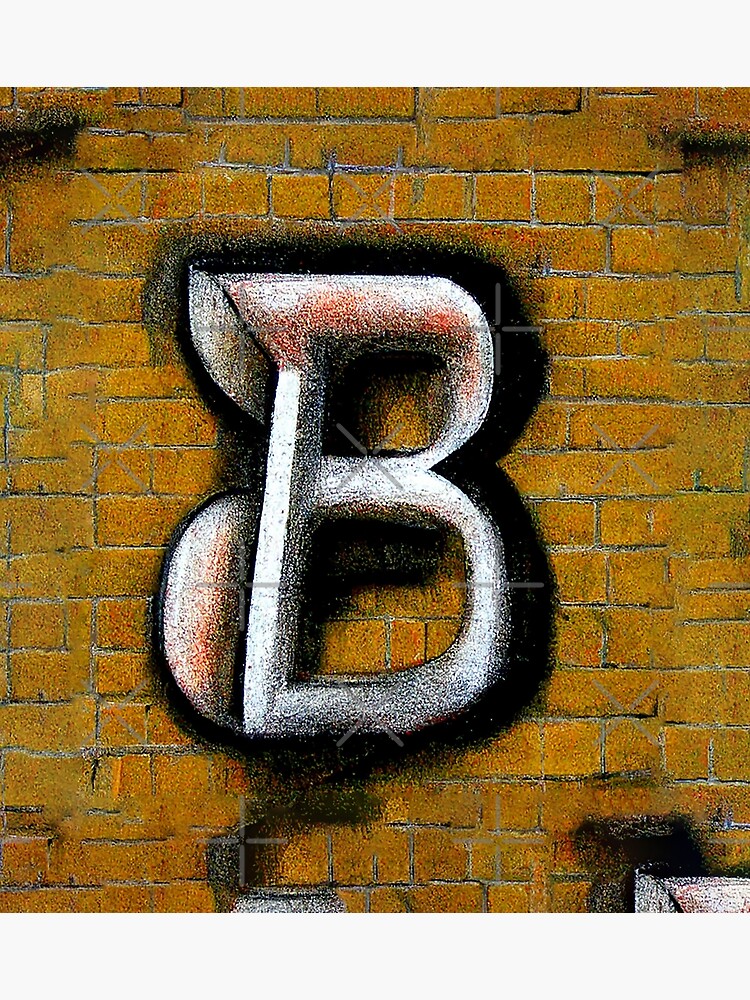 "Letter B Graffiti" Poster for Sale by frigamribe88 | Redbubble