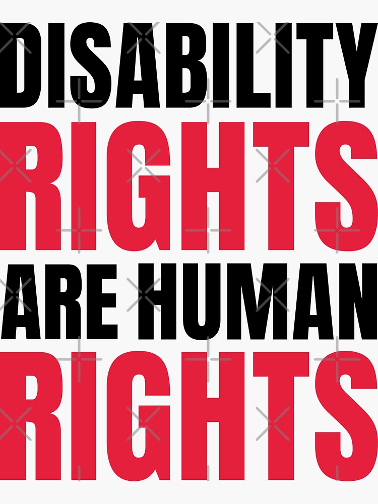 "Disability Rights Are Human Rights, Disability Awareness" Sticker for ...