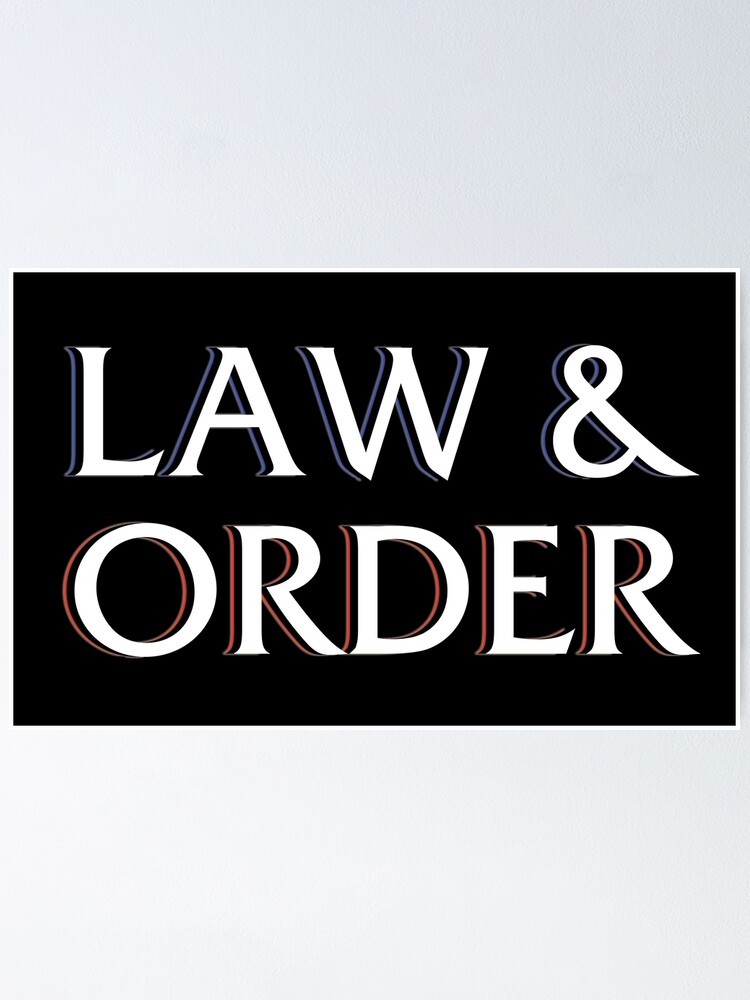 "Law and Order logo" Poster for Sale by featuringabi | Redbubble
