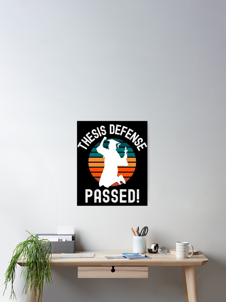 "Thesis Defense Passed! - Graduation, Dissertation, Ph.D., Doctor ...