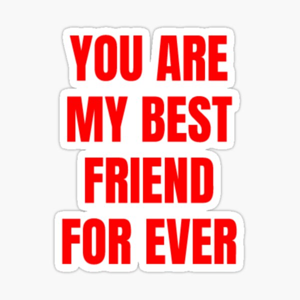 "best friend love bff" Sticker for Sale by Astona | Redbubble