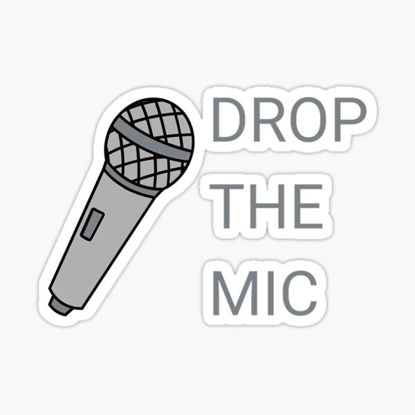 "Drop the mic" Sticker for Sale by Astona | Redbubble