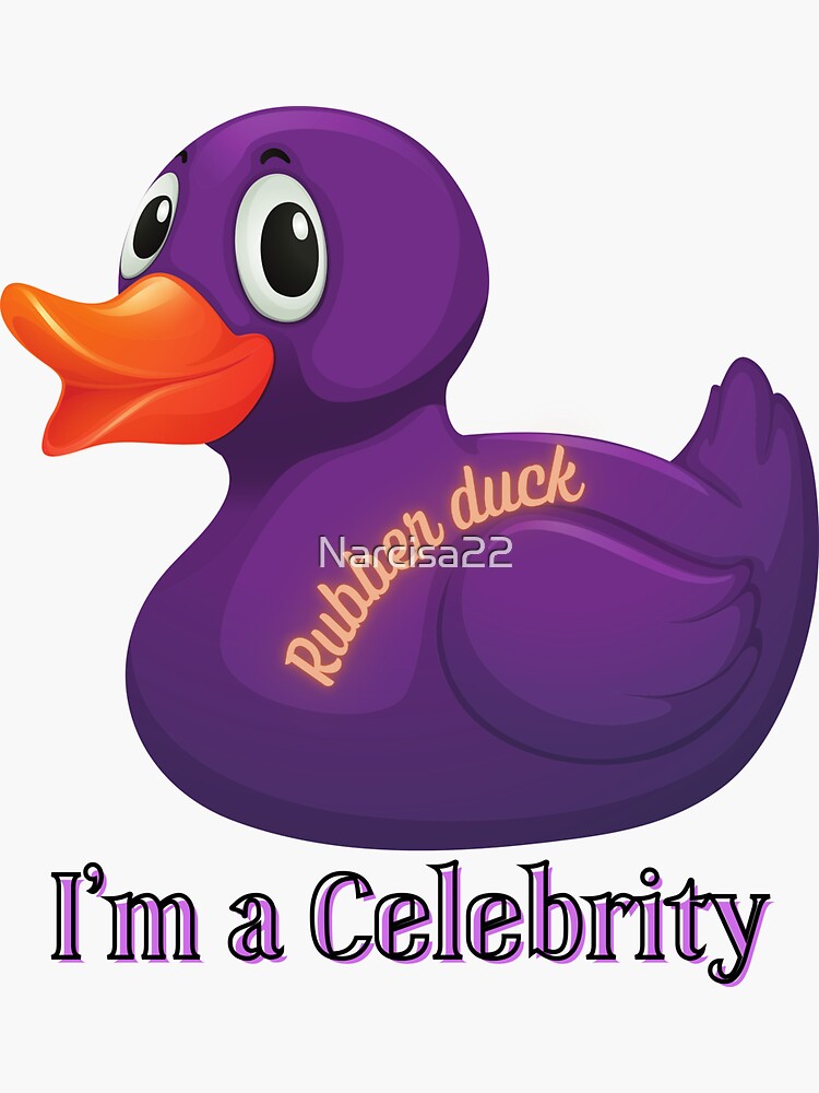 "Rubber duck, I'm a Celebrity" Sticker for Sale by Narcisa22 | Redbubble